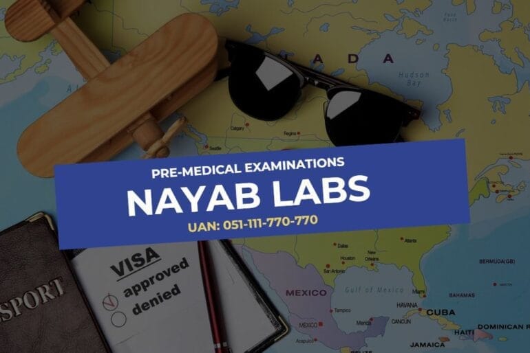 Pre-Medical Examinations for International Travel - Nayab Labs and ...