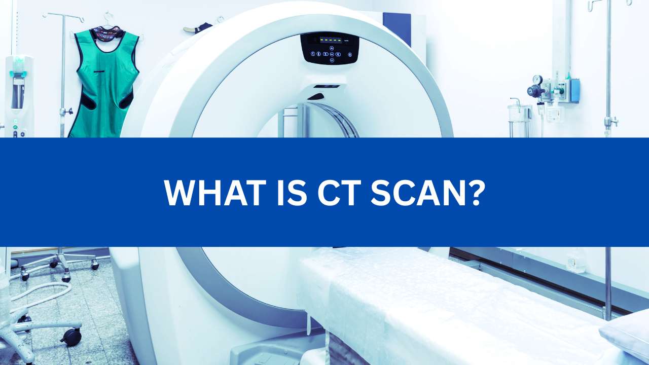 What is a CT Scan? Procedure, Uses and Safety - Nayab Labs and Diagnostic Centre