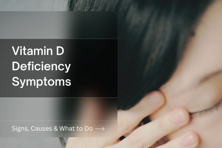 Vitamin D Deficiency Symptoms: Signs, Causes & What to Do - Nayab Labs ...